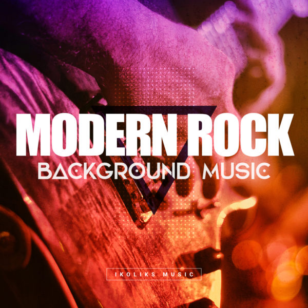 Modern Rock and Roll - MUSIC BY iKOLIKS